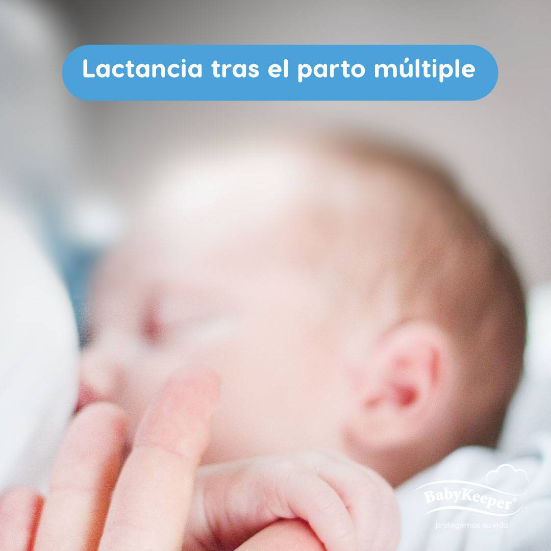 La lactancia materna tras el parto múltiple Babykeeper®